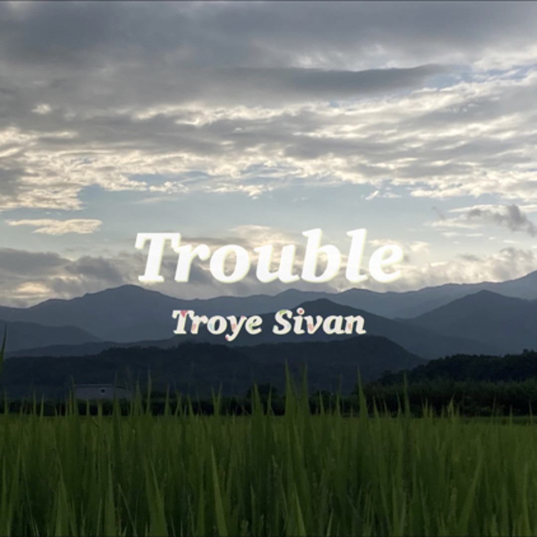 Stream Trouble - Troye Sivan (cover) by 이풀숲 | Listen online for free on ...