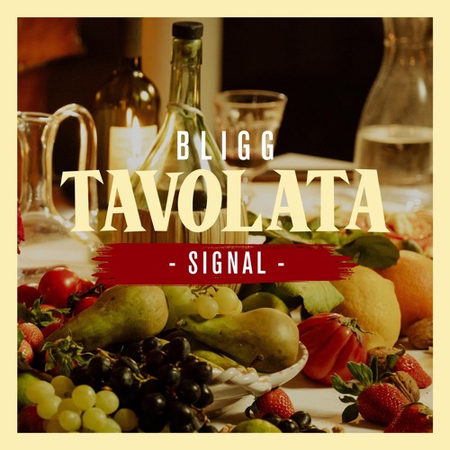 Stream Signal (Tavolata Version) by Bligg | Listen online for free on ...