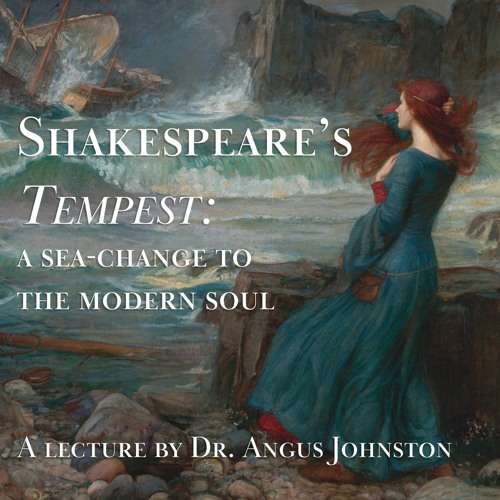 Stream episode Shakespeare's Tempest: A sea-change to the modern soul ...