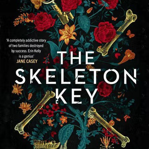 Stream [Download Book] The Skeleton Key - Erin Kelly from Pilar ...