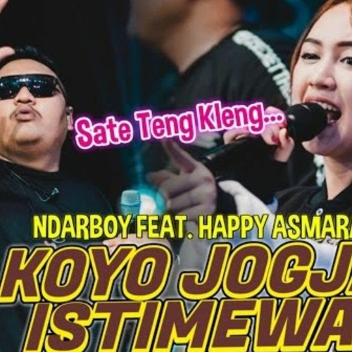 Stream Ndarboy Genk X Happy Asmara - Koyo Jogja Istimewa.mp3 by Ahmad Mujahidin | Listen online ...