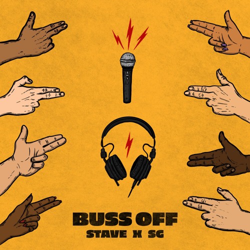 Stream Stave x SG - Buss Off by Stave | Listen online for free on ...