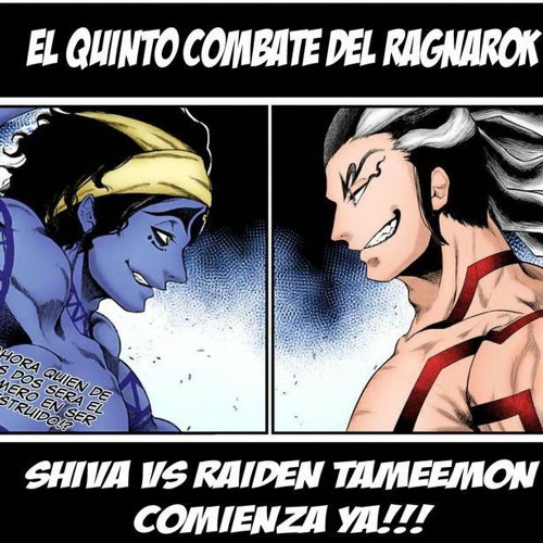 Stream RAIDEN TAMEEMON VS SHIVA RAP || EL APOGEO DE LA CIMA || Ft ...