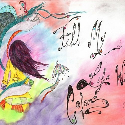 Stream GMW Studio | Listen to Fill My Life With Colors Original ...