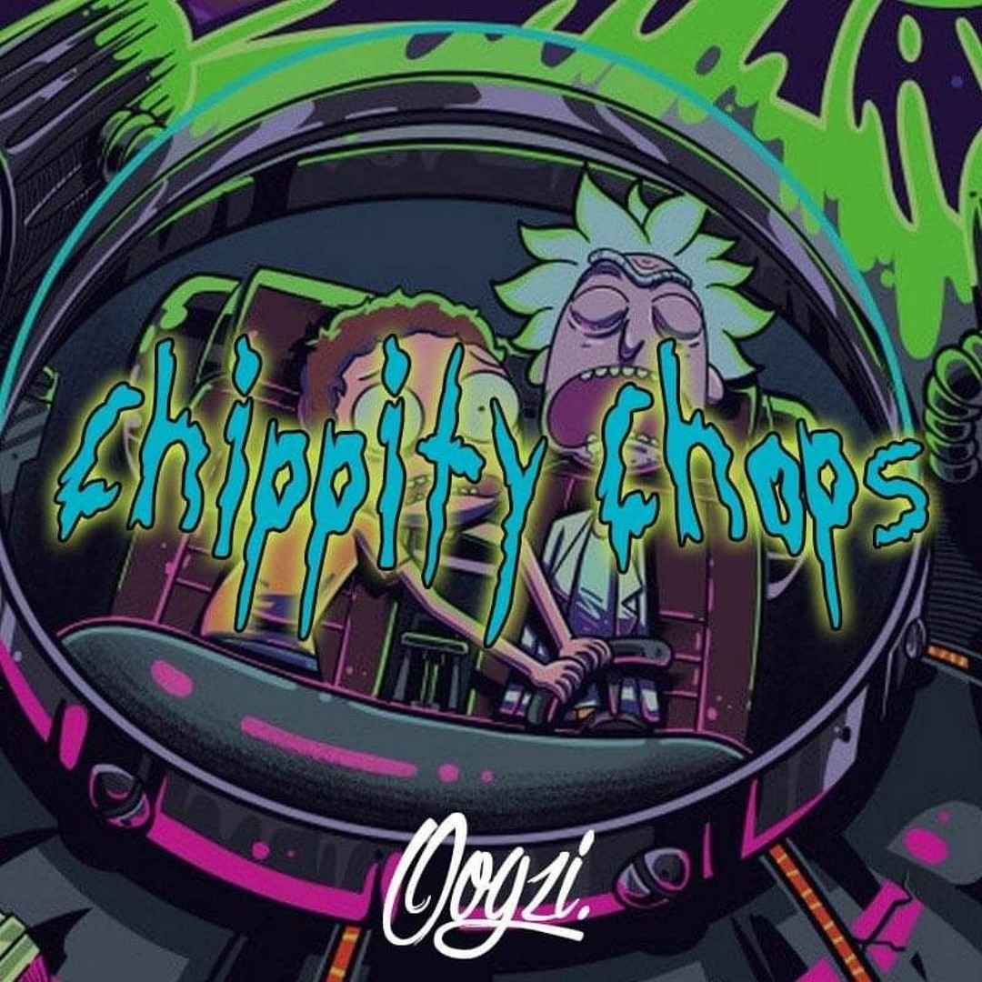 Stream OOGZI'S CHIPPITY CHOPS VOLUME 4 by OOGZI [IC] | Listen online ...