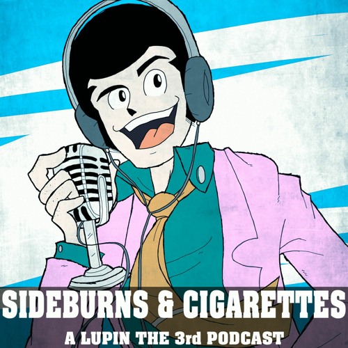 Stream episode Review - Lupin III vs. Cat's Eye (feat. Lee Sparkes) by ... Stream episode Review - Lupin III vs. Cat's Eye (feat. Lee Sparkes) by ...