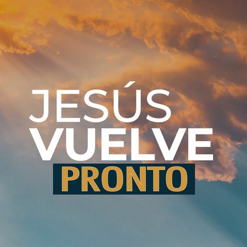 Stream Jesús vuelve pronto - Guillermo Gómez Jr. by Casa de Oración ...