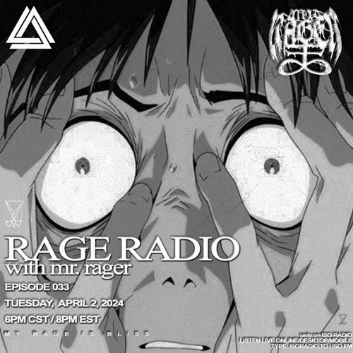 Stream Rage Radio with Mr Rager - 2nd April 2024 by ISO Radio | Listen ...