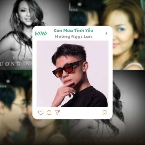 Stream Cơn Mưa Tình Yêu x Hương Ngọc Lan - Hà Anh Tuấn, Phương Linh, Kimmese [Windyy Remix ...