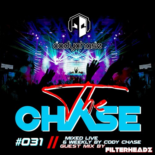 Cody Chase & Filterheadz - The Chase 031 2023-09-06