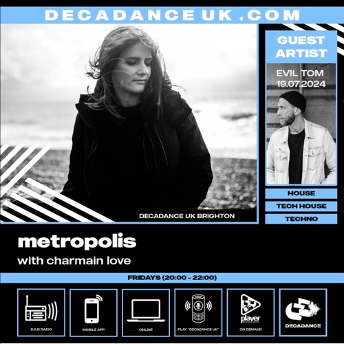 Charmain Love & Evil Tom - Metropolis 217 2024-07-19