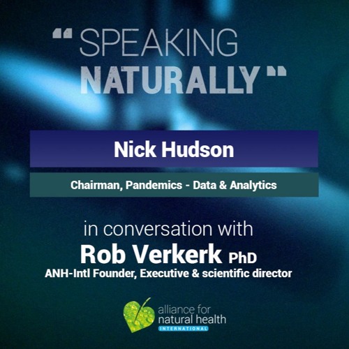 Stream episode Speaking Naturally | An Interview with Nick Hudson by ...