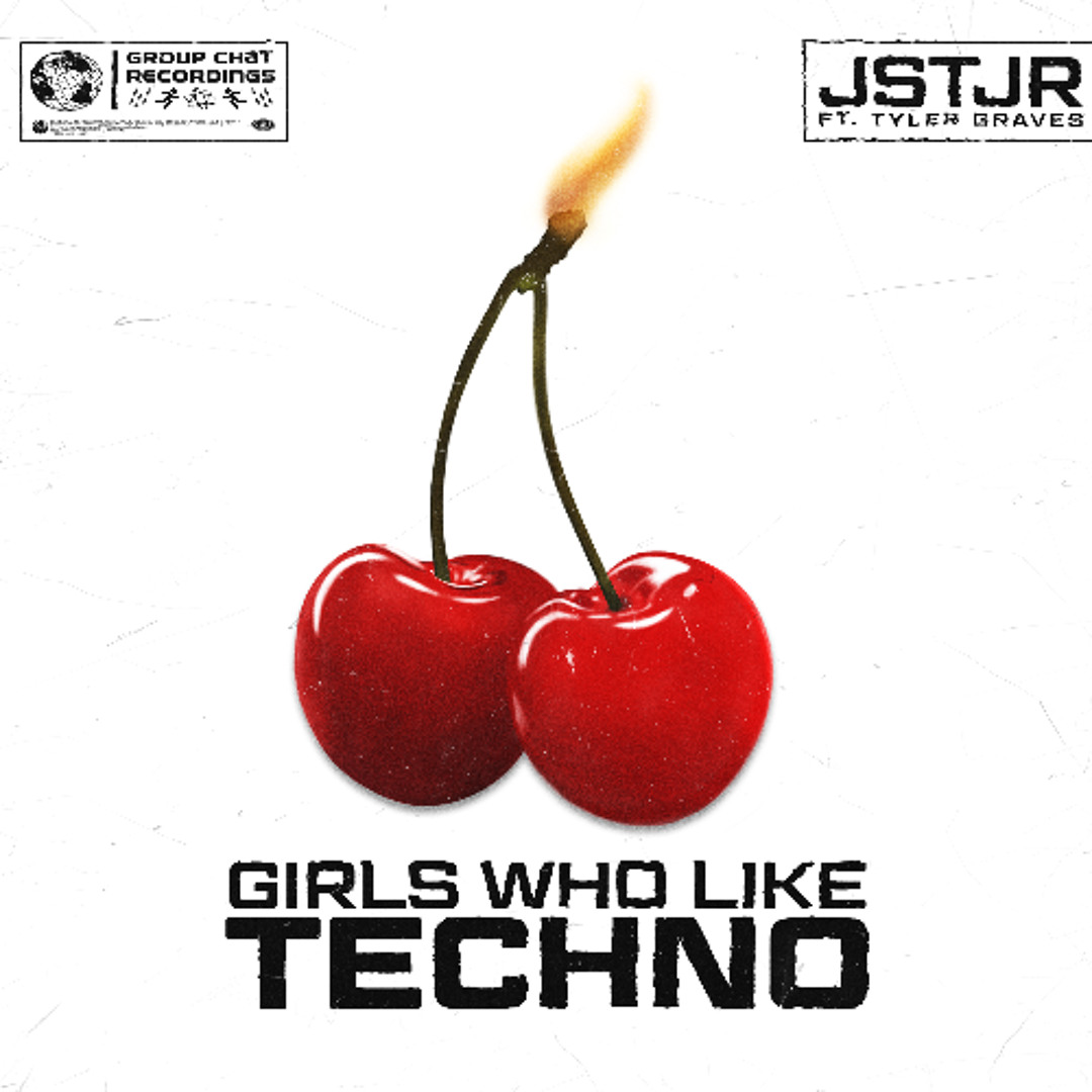 Stream JSTJR x Tyler Graves - Girls Who Like Techno (Group Chat Club ...