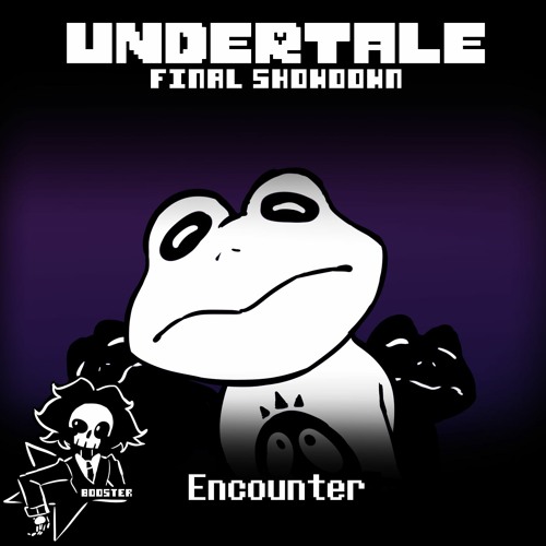 Stream Tutorial - Encounter by UNDERTALE: Final Showdown | Listen ...