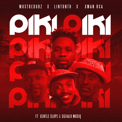 Stream Piki Piki (feat. Gentle Slope & Sgijalo musiq) by Mustbedubz | Listen online for free on ...