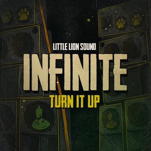 Stream Infinite & Little Lion Sound - Turn It Up (Evidence Music) by ...