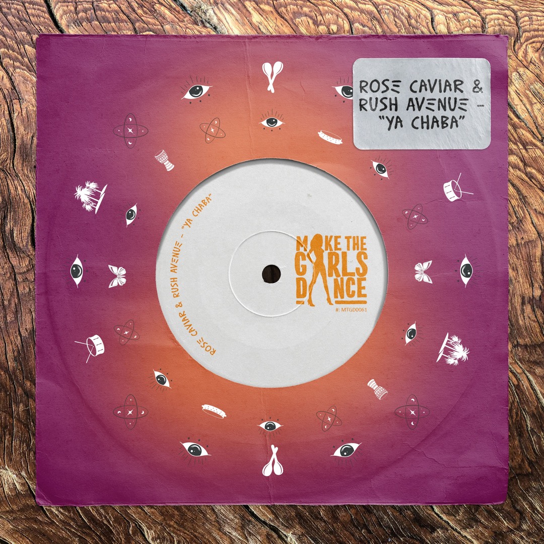 Stream Rose Caviar & Rush Avenue - Ya Chaba [Make The Girls Dance ...