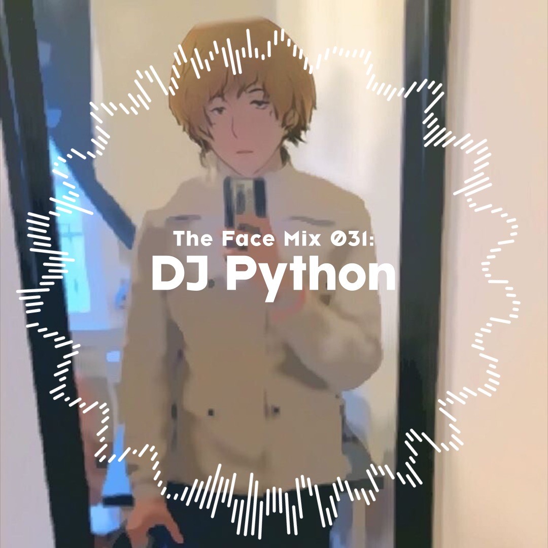 Stream The Face | Mix 31 | DJ Python by The Face Magazine | Listen ...