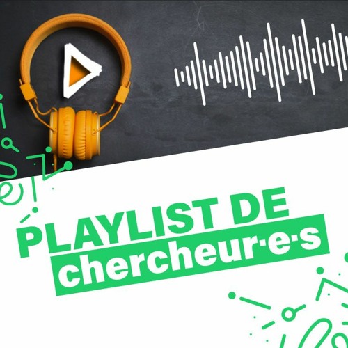 Stream Playlist De Chercheur.es - Théo SOULA by Campus FM | Listen ...