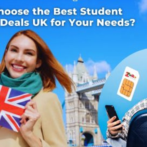 Stream How to Choose the Best Student Sim-Only Deal Uk for Your Needs ...