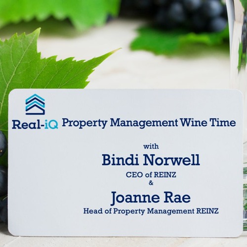 Stream episode Property Management Wine Time with Bindi Norwell and Jo ...
