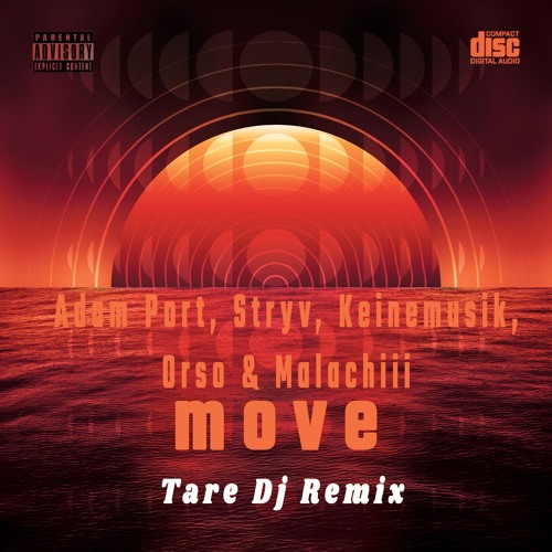 Stream Move ( Tare Dj Remix ) by TARE DJ | Listen online for free on ...