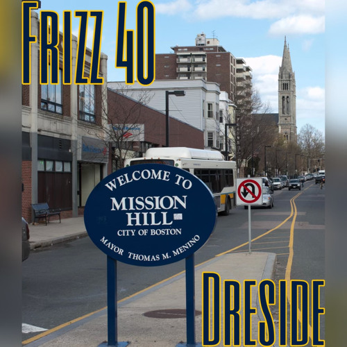 Stream Frizz 40 - Dreside by OldsideFrizz | Listen online for free on ...