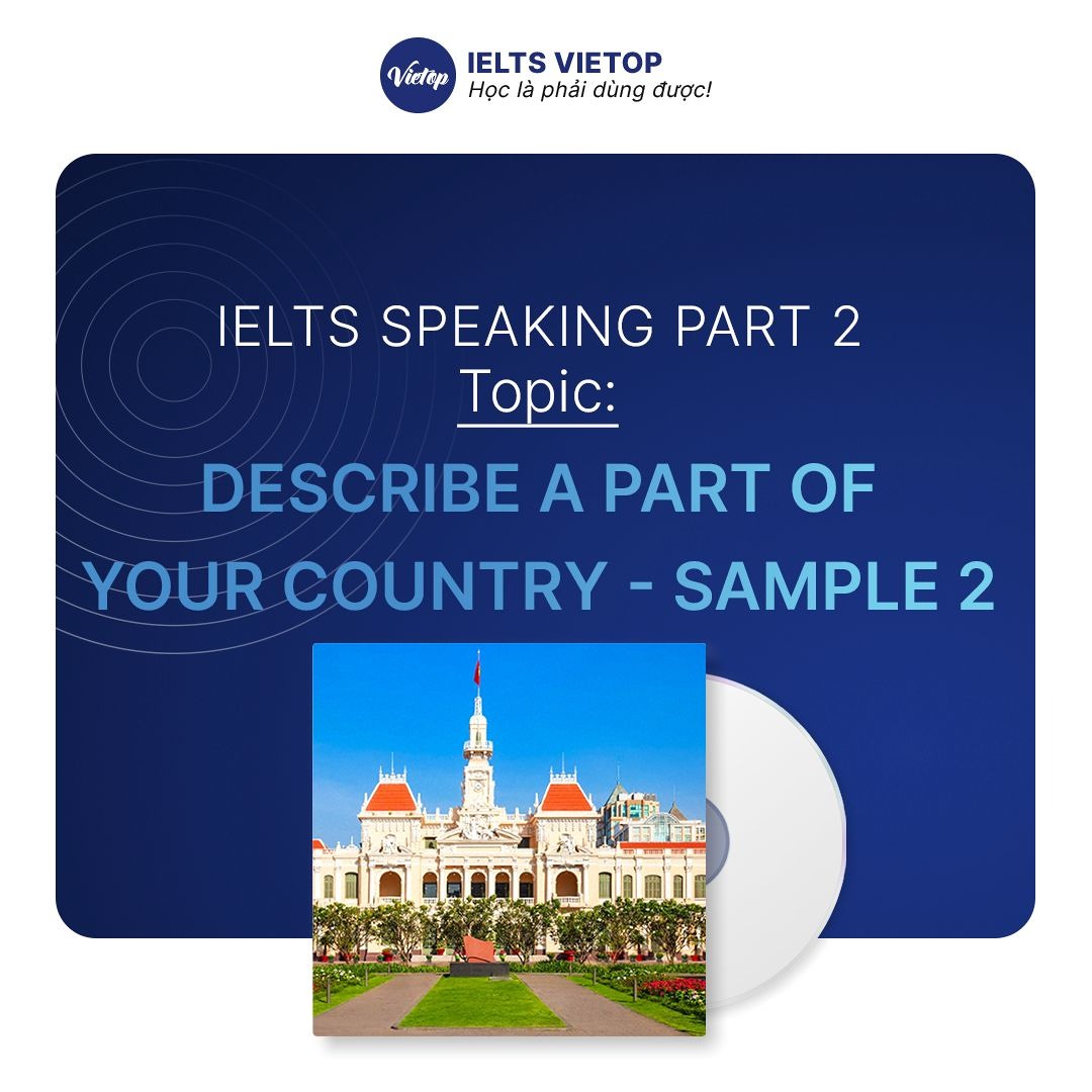 Stream Sample 2 – Describe an interesting place in your country - IELTS ...