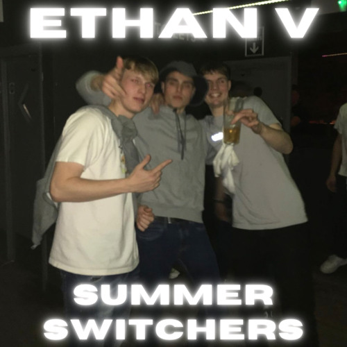 Stream ETHAN V DNB - SUMMER SWITCHERS by EDV | Listen online for free on SoundCloud