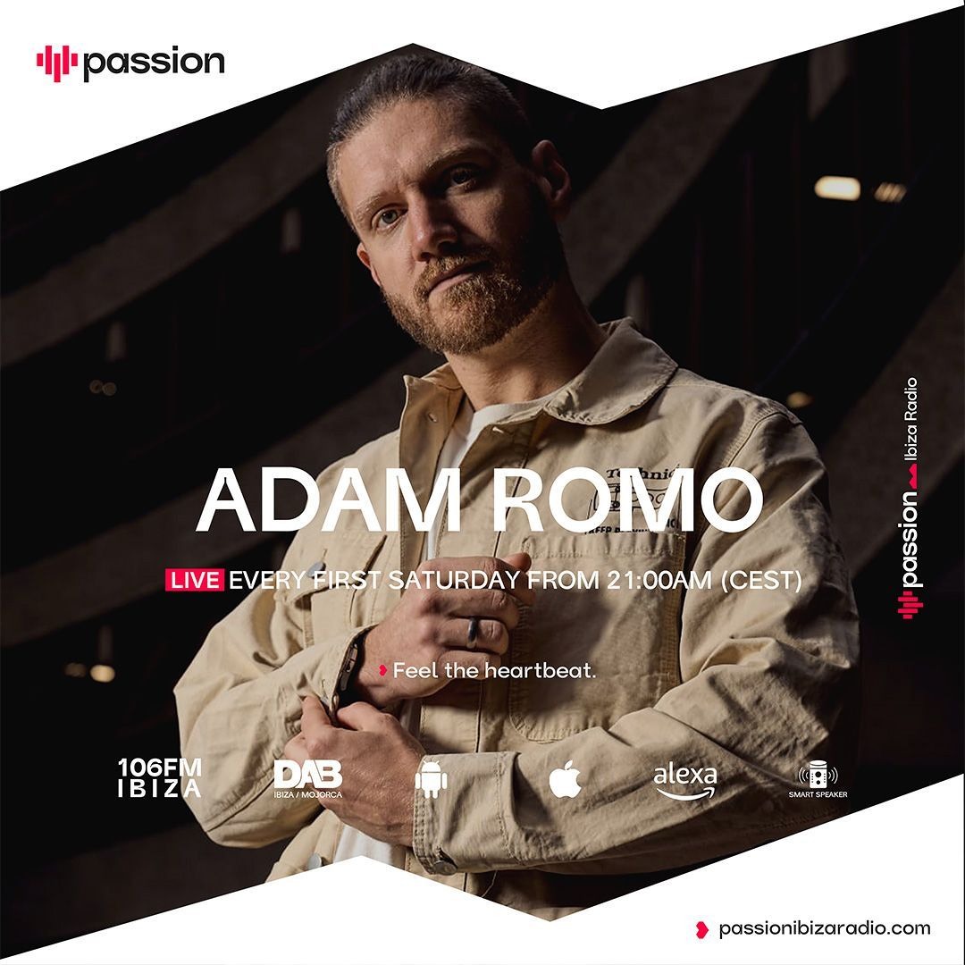 Stream Passion Ibiza Radio - Adam Romo 003 NOVEMBER '23 by Adam Romo ...