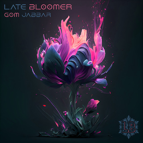 Stream Late Bloomer - Gom Jabbar by Late Bloomer | Listen online for free on SoundCloud