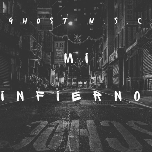 Stream Mi Infierno (Remastered 2024) by Ghost N.S.C. | Listen online ...