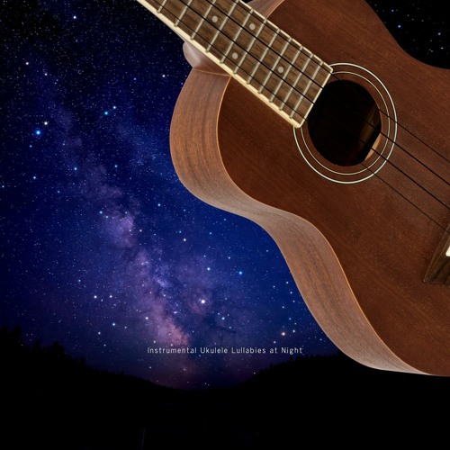 Stream Ukulele for Sleep - Lost Minds - Night Sound by Nature Sounds ...
