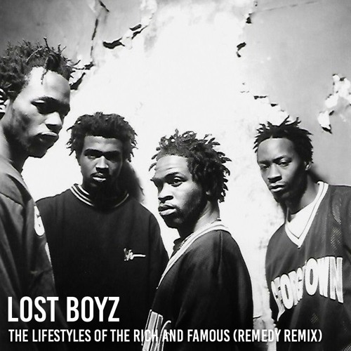 Stream Lost Boyz - The Lifestyles Of The Rich & Shameless (Remedy Remix) by Remedy Soundsystem ...