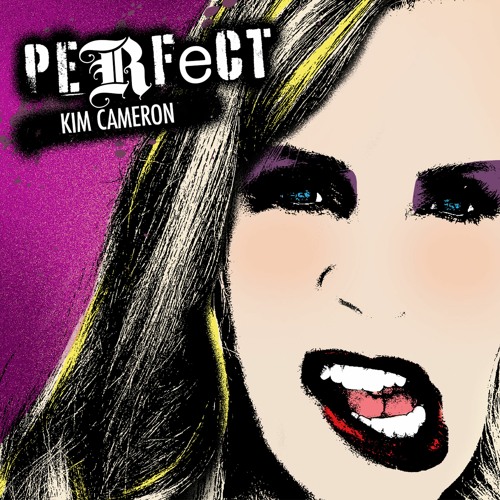 Stream Perfect by Kim Cameron | Listen online for free on SoundCloud