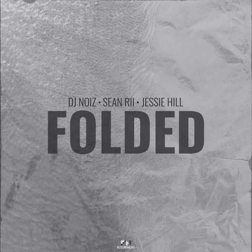 Stream Folded by DJ Noiz | Listen online for free on SoundCloud