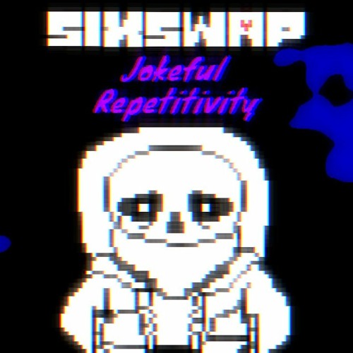 Stream (SixSwap) Jokeful Repetitivity (Cover) by Doxin Webster | Listen ...