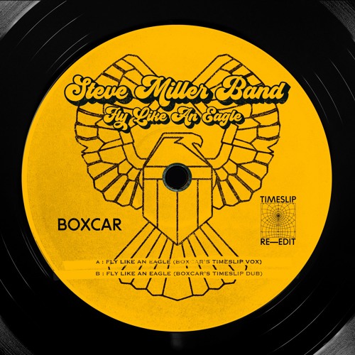 Stream Steve Miller Band - Fly Like An Eagle (Boxcar Timeslip Dub) by ...