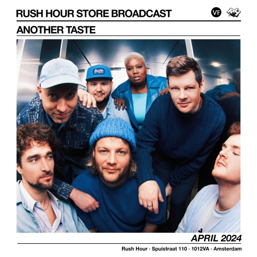 Stream Rush Hour x VF Live 04: Another Taste (April 2024) by Rush Hour ...