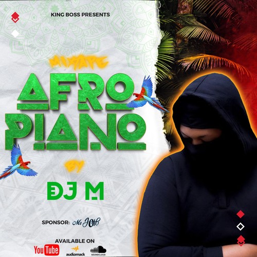Stream AFRO-PIANO BY DJ M by Dj_M_official | Listen online for free on ...