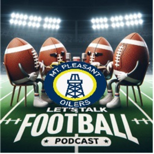 Stream episode Let's Talk Football Podcast- MP Oilers Week 3- Dow Week ...