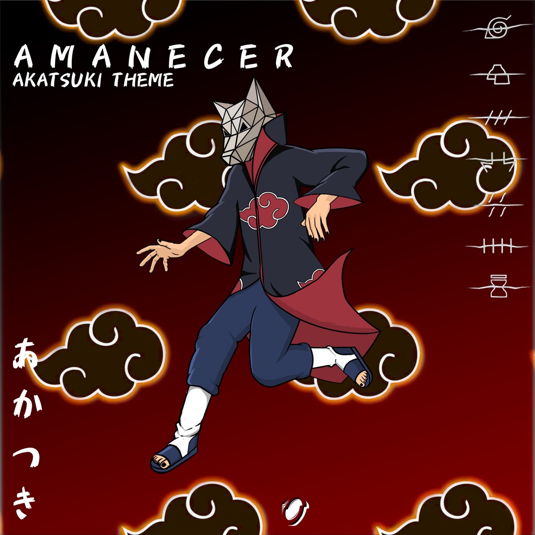 Stream Amanecer - Akatsuki Theme (NARUTO) by Azteck Rouq | Listen ...