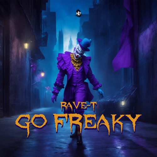 Stream Rave-T - Go Freaky (Adult Version) by Tom Kenzler (Official ...