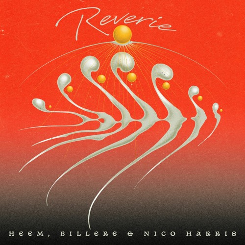 Stream Heem & Billere - Reverie (feat. Nico Harris) by Radio Juicy ...