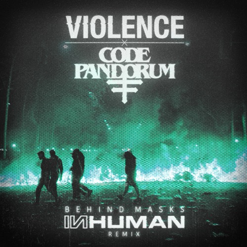 Stream VIOLENCE | Listen to VIOLENCE x CODE PANDORUM - Behind Masks ...