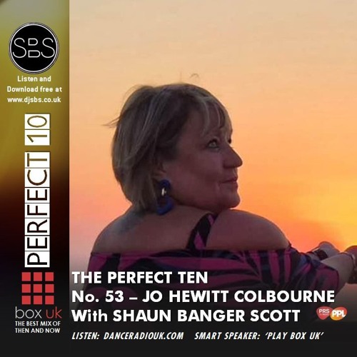 Stream SBS Perfect Ten V53 Jo Hewitt Colbourne by Shaun Banger Scott ...