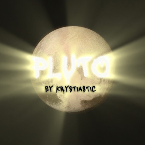 Stream PLUTO (PROD. DEVILSHIP) by krystiastic | Listen online for free on SoundCloud