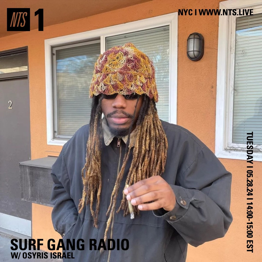 Stream NTS SURF GANG RADIO W/ OSYRIS ISRAEL by surf gang | Listen ...
