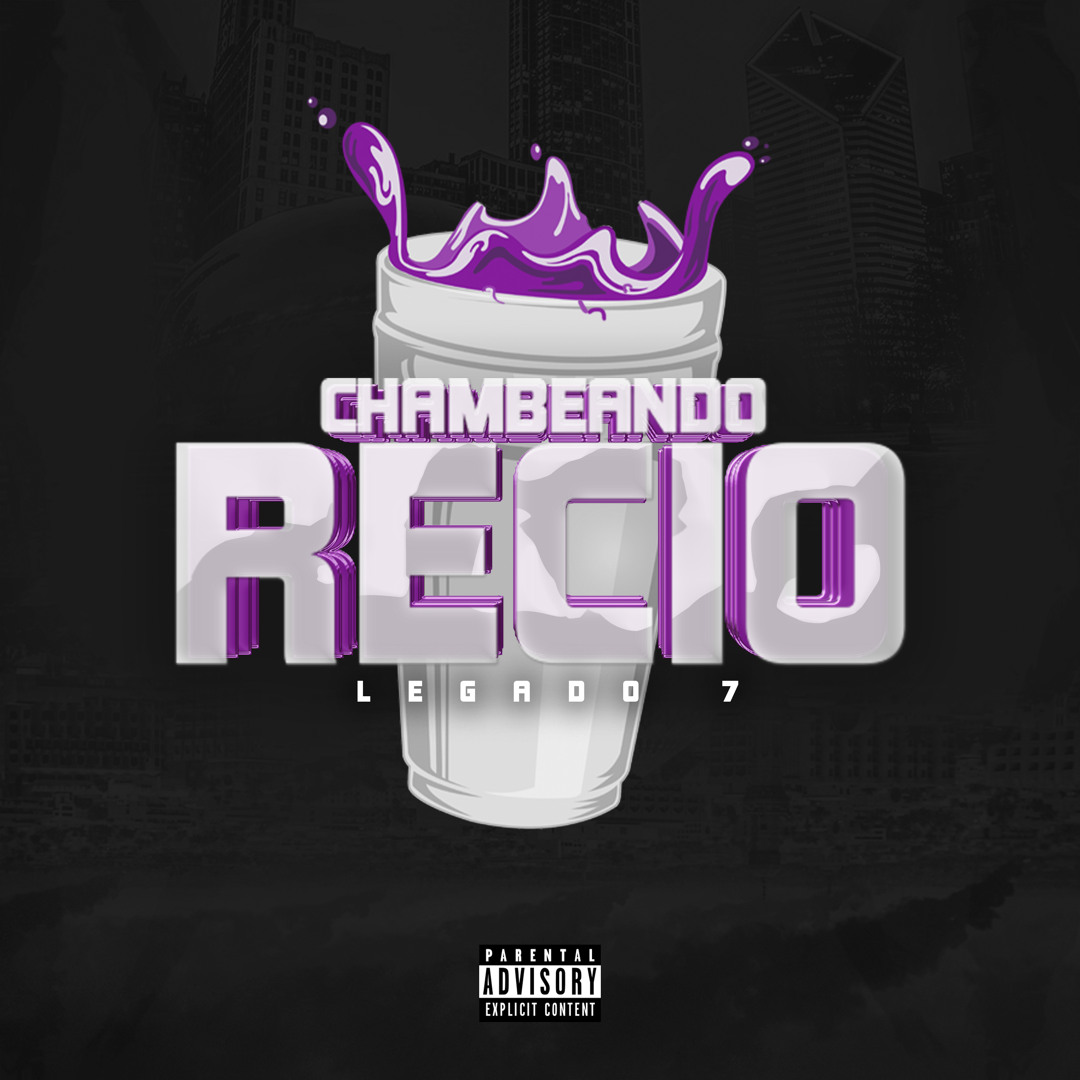 Stream Chambeando Recio by Legado 7 | Listen online for free on SoundCloud