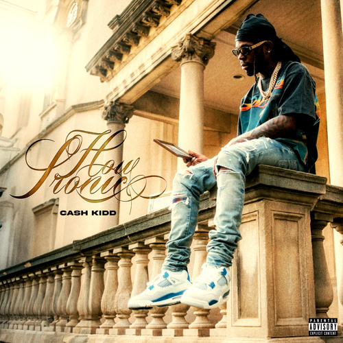 Stream Cash Kidd | Listen to How Ironic playlist online for free on ...
